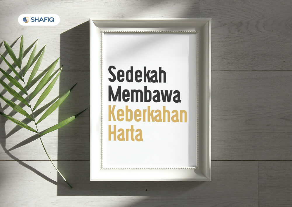 Sedekah Membawa Keberkahan Harta | SHAFIQ